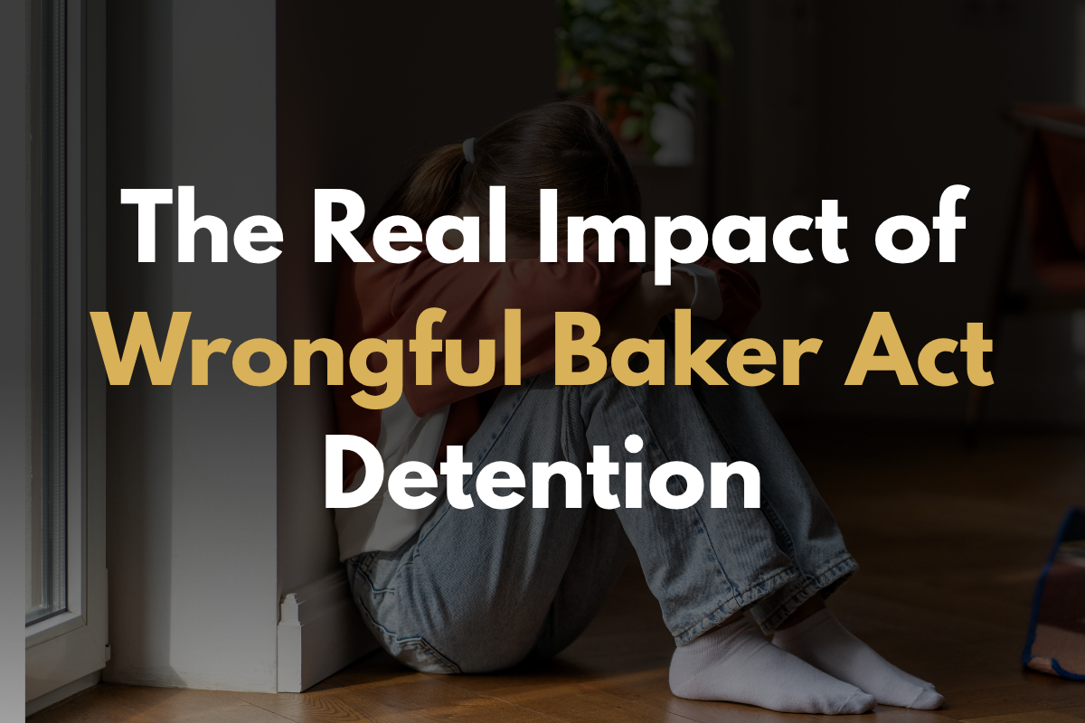Unlawful Baker Act Detention in Florida: Know Your Rights